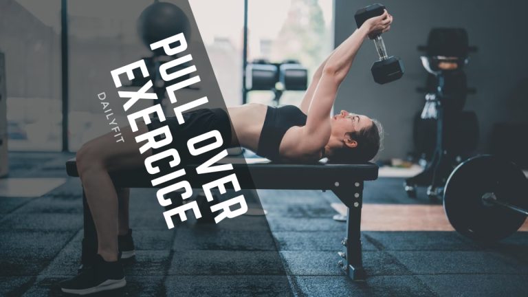 Pull Over Exercice : Guide Complet 💪
